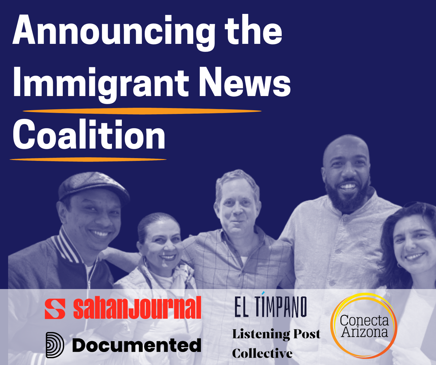 Documented, Conecta Arizona, El Tímpano, Sahan Journal and Listening ...